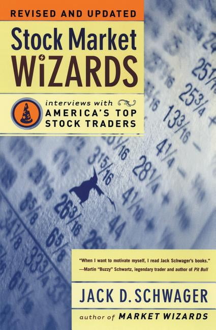Stock Market Wizards: Interviews with America's Top Stock Traders ...