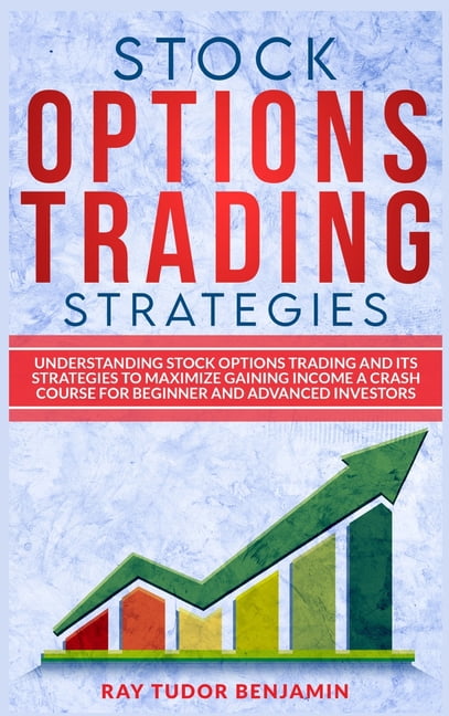 Stock Options Trading and Day Trade for a Living: Stock Options Trading ...