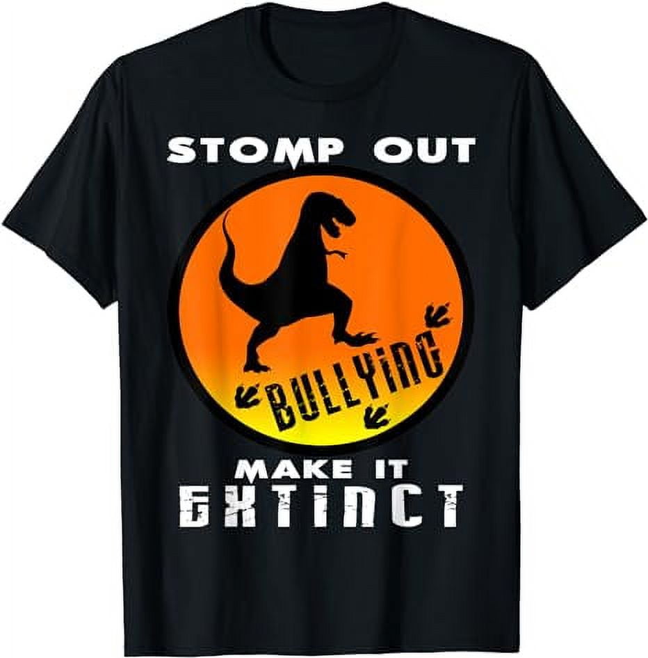 Stomp Out - Make Bullying Extinct Dinosaur Design T-Shirt - Walmart.com