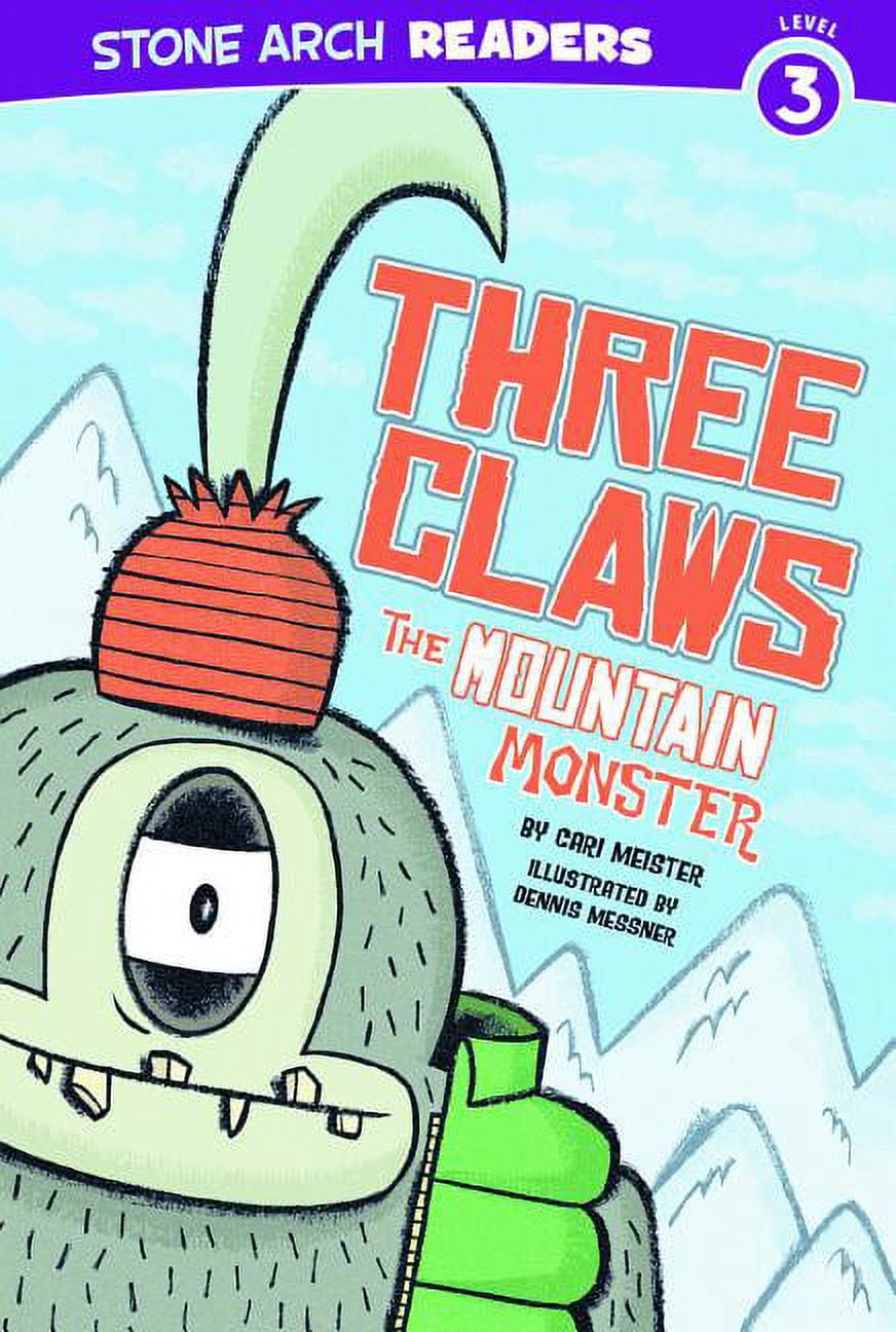 Stone Arch Readers - Level 3 (Quality): Three Claws the Mountain ...