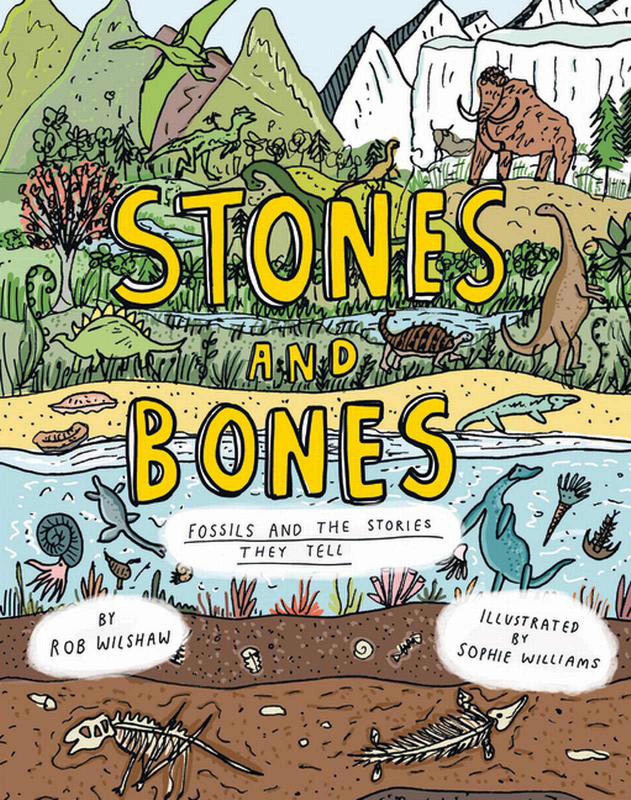 Stones and Bones: Fossils and the Stories They Tell (Hardcover ...