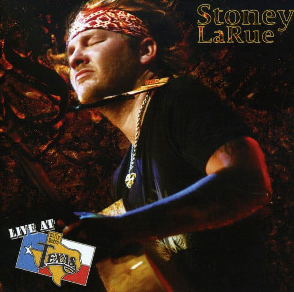 Stoney Larue - Live at Billy Bob's Texas - Country - CD - Walmart.com