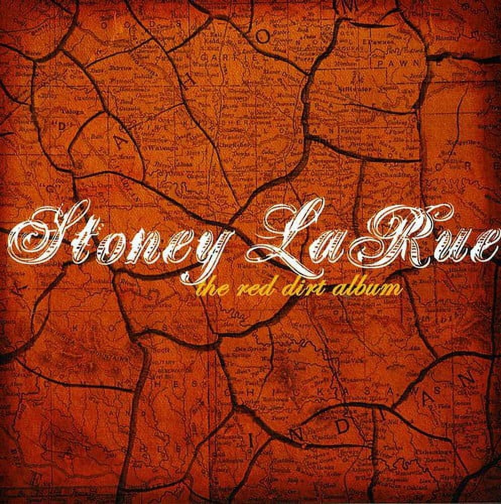 Stoney Larue - The Red Dirt Album - Country - CD - Walmart.com