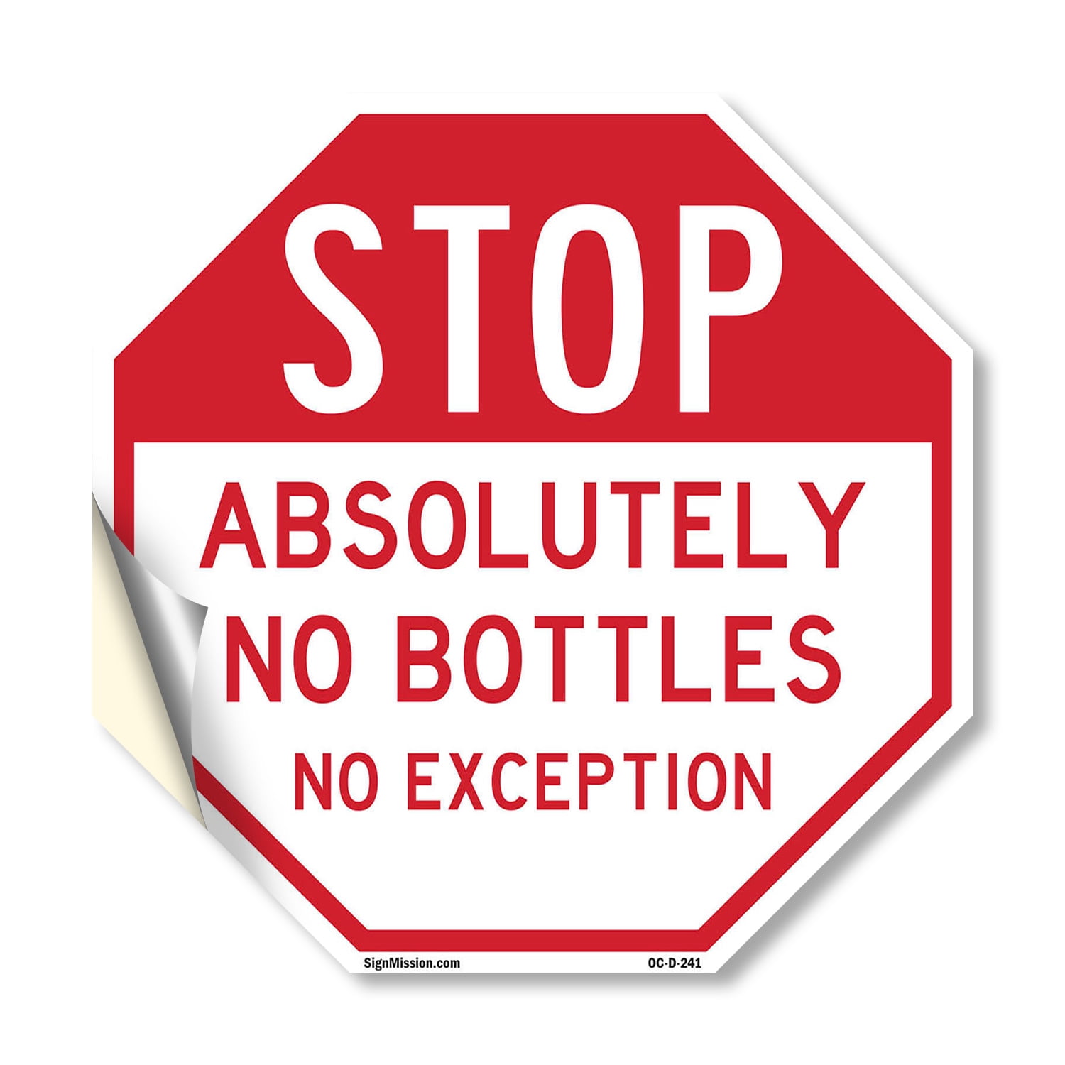 Stop Absolutely No Bottles No Exception 10 inch X 10 inch Octagon Vinyl ...