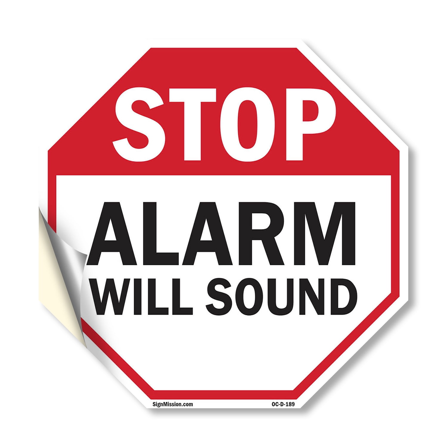 Stop Alarm Will Sound 10 inch X 10 inch Octagon Vinyl Label Decal ...
