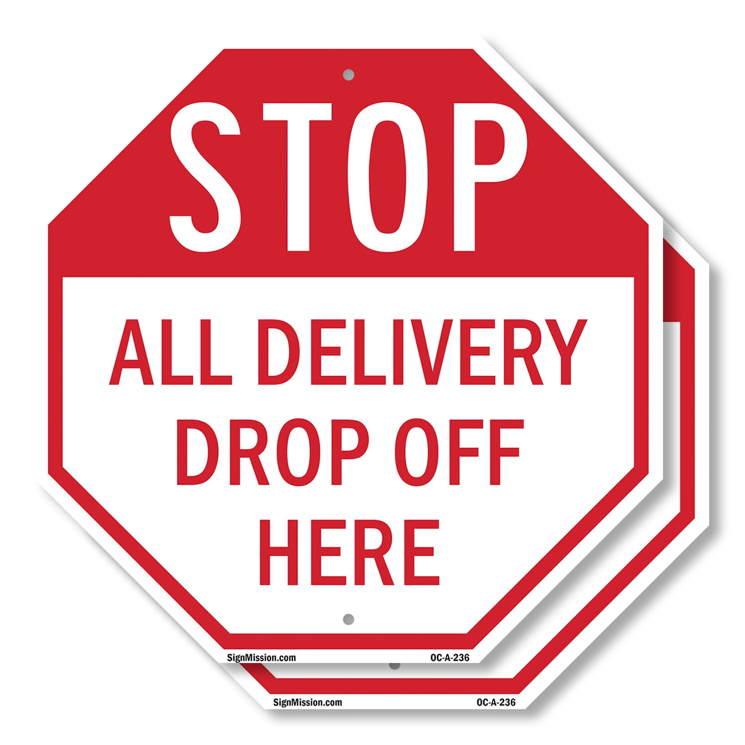 Stop All Delivery Drop Off Here (2 Pack) 10 inch X 10 inch Octagon ...