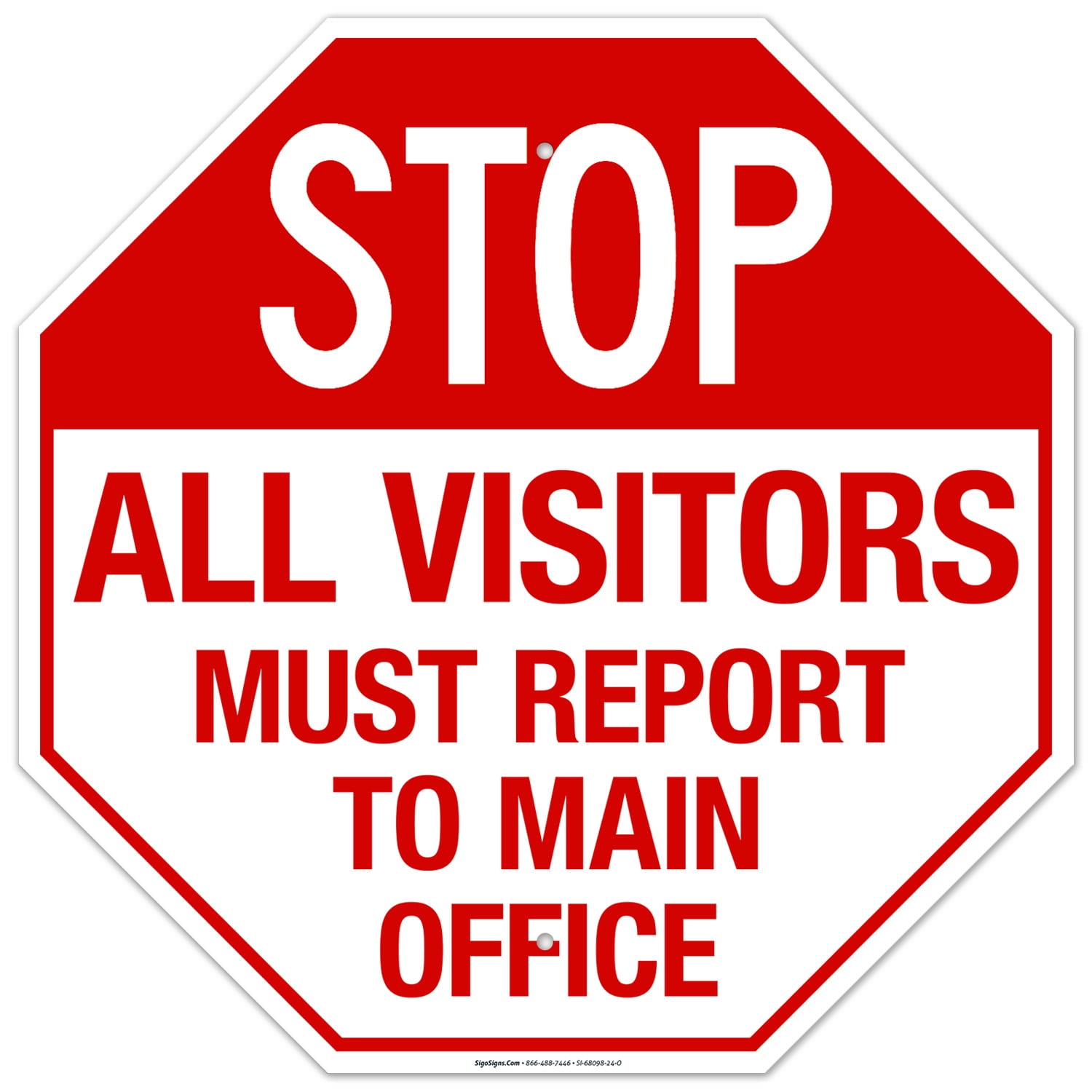 Stop All Visitors Must Report To Main Office Sign, - Walmart.com