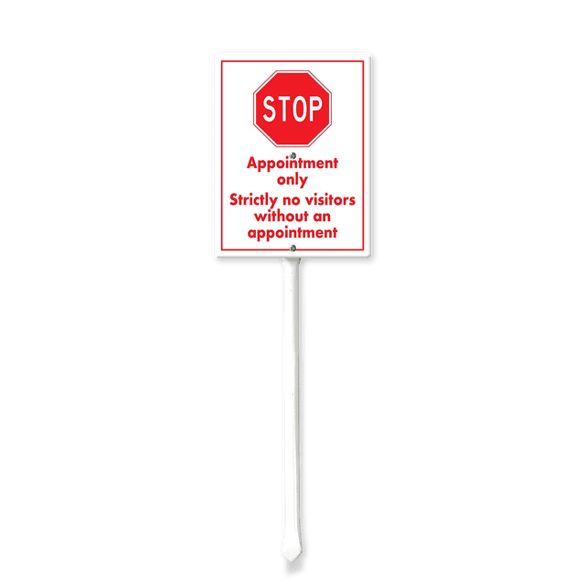 Stop Appointment Only Strictly No Visitors Without An Appointment Yard ...