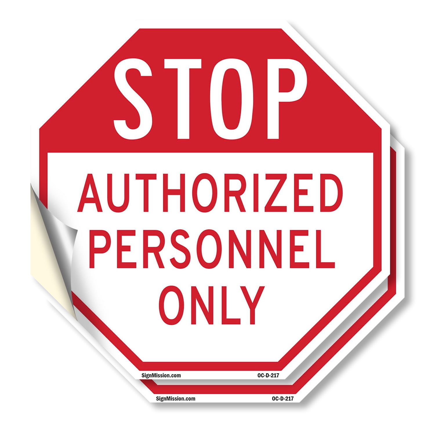 Stop Authorized Personnel Only (2 Pack) 4 inch X 4 inch Octagon Vinyl ...