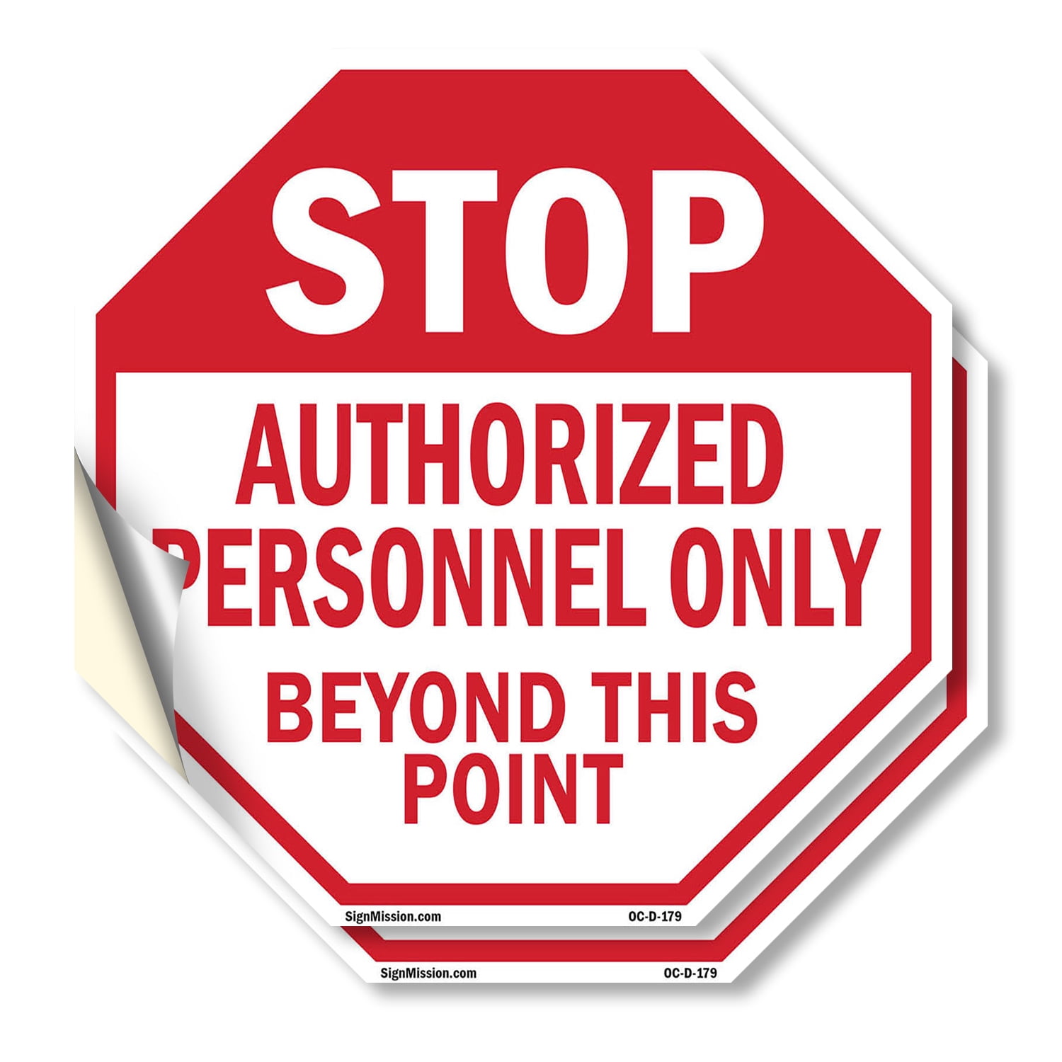 Stop Authorized Personnel Only Beyond This Point (2 Pack) 10 inch X 10 ...