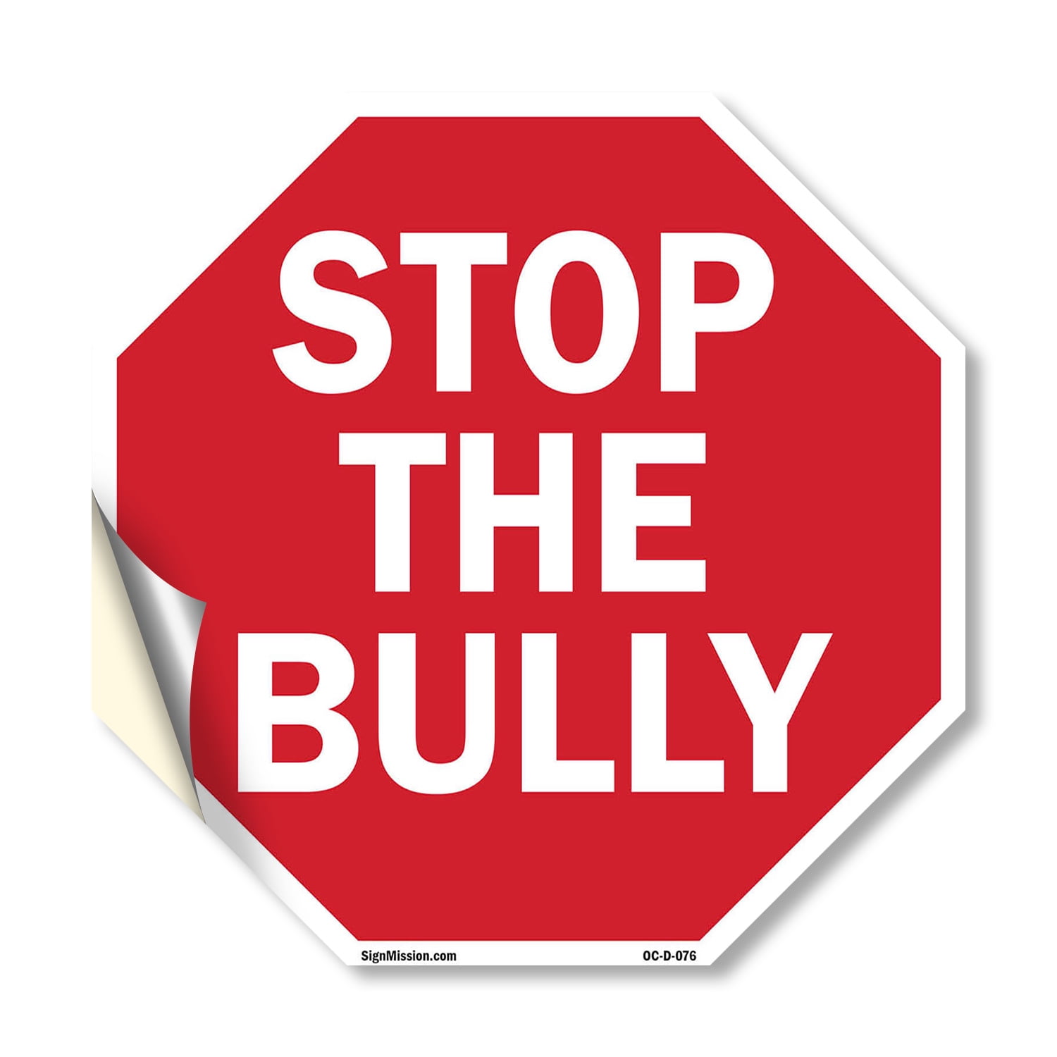 Stop The Bully 10 inch X 10 inch Octagon Vinyl Label Decal Sticker ...
