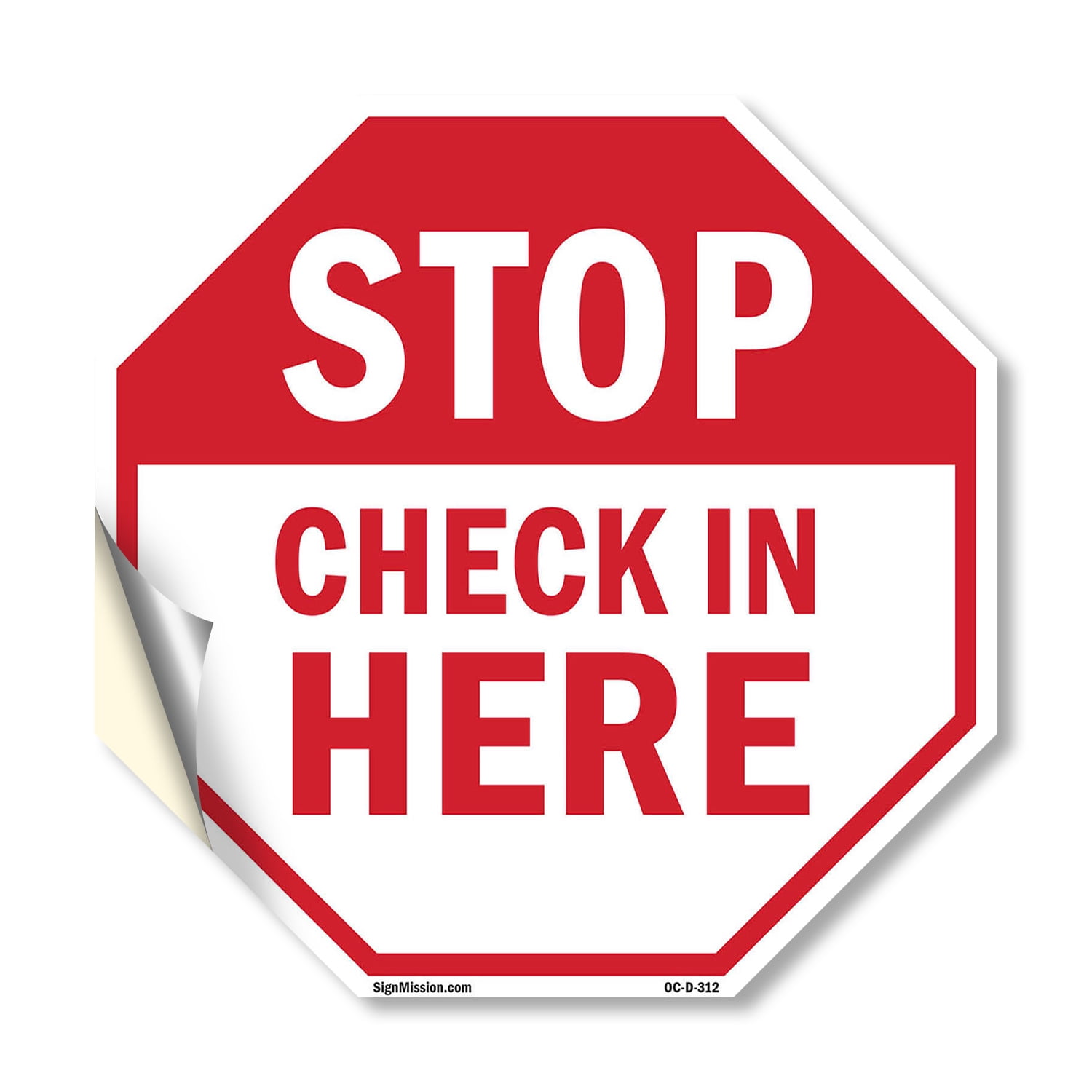 Stop Check in Here 10 inch X 10 inch Octagon Vinyl Label Decal Sticker ...