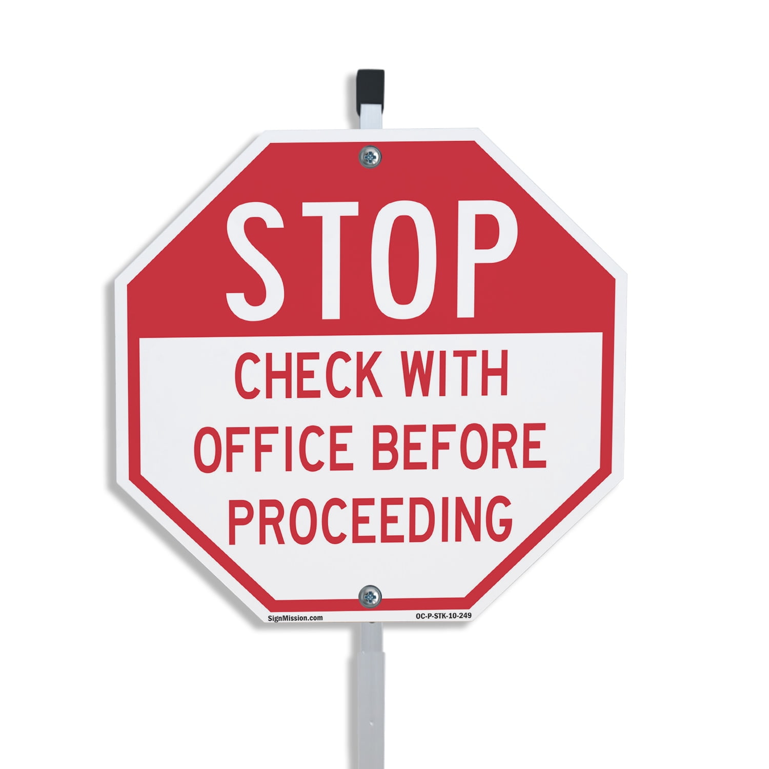 Stop Check with Office Before Proceeding 10 inch X 10 inch Octagon ...