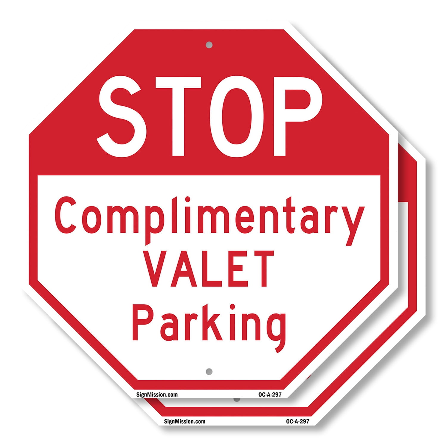 Stop Complimentary Valet Parking (2 Pack) 10 inch X 10 inch Octagon ...