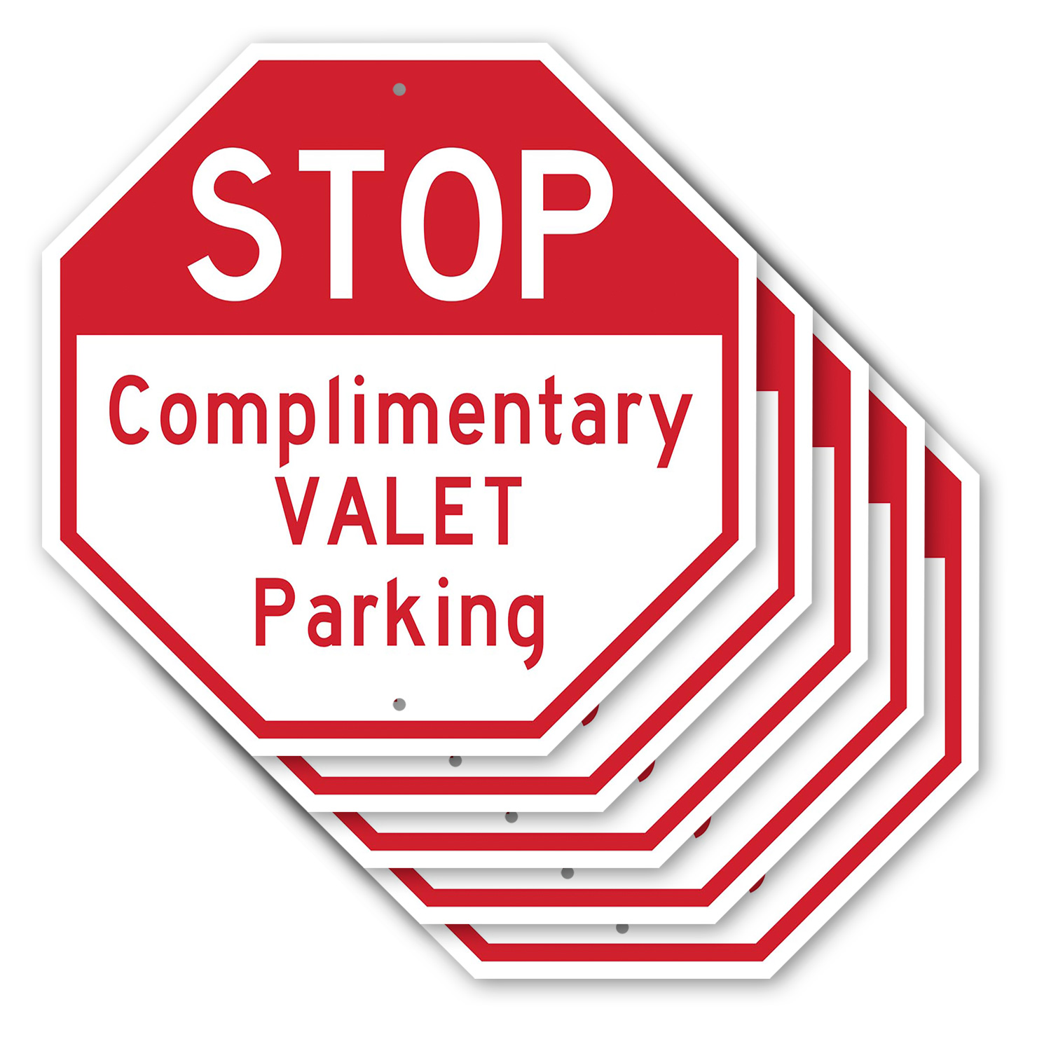 Stop Complimentary Valet Parking Octagon Sign Weather Resistant Made in ...
