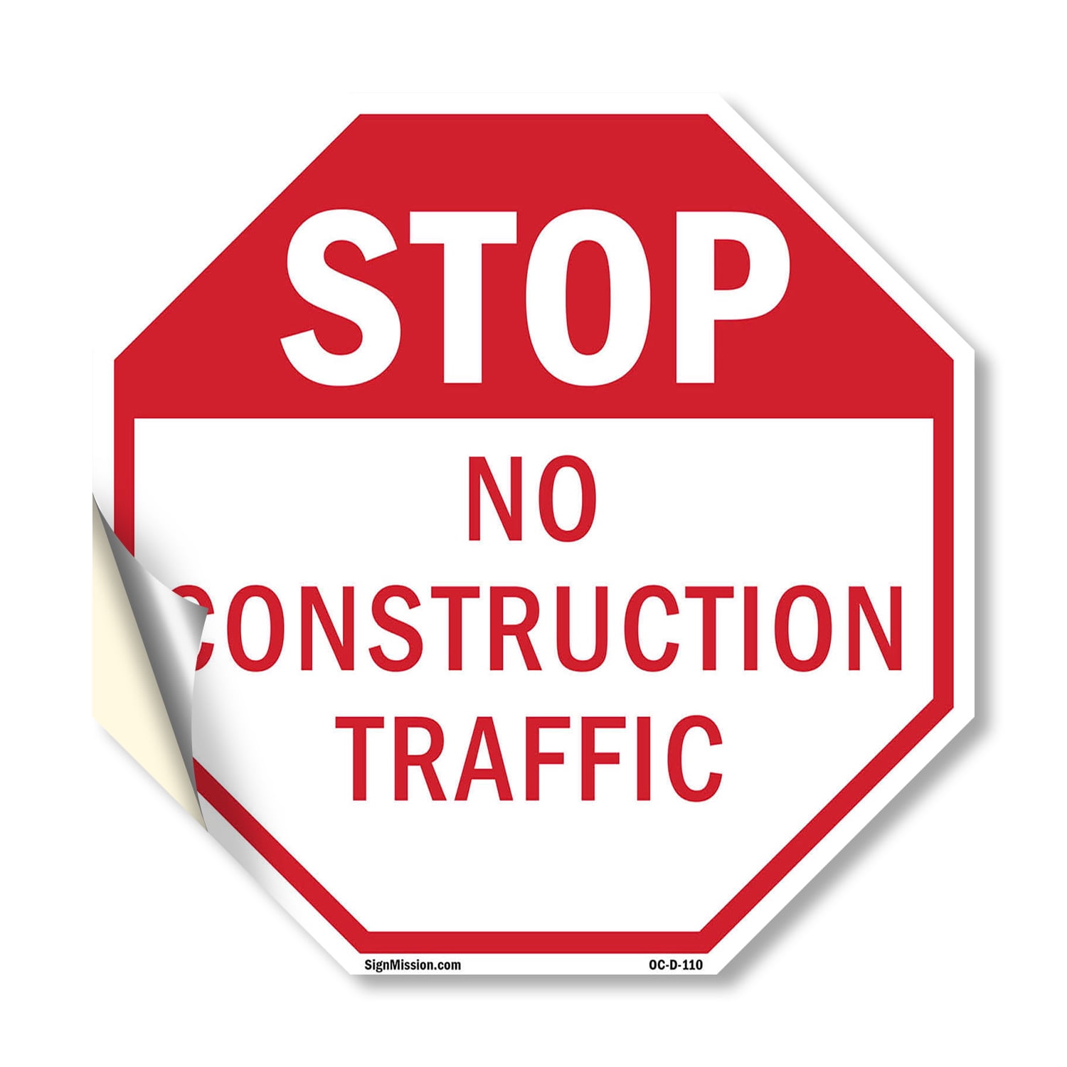 Stop No Construction Traffic 18 inch X 18 inch Octagon Vinyl Label ...