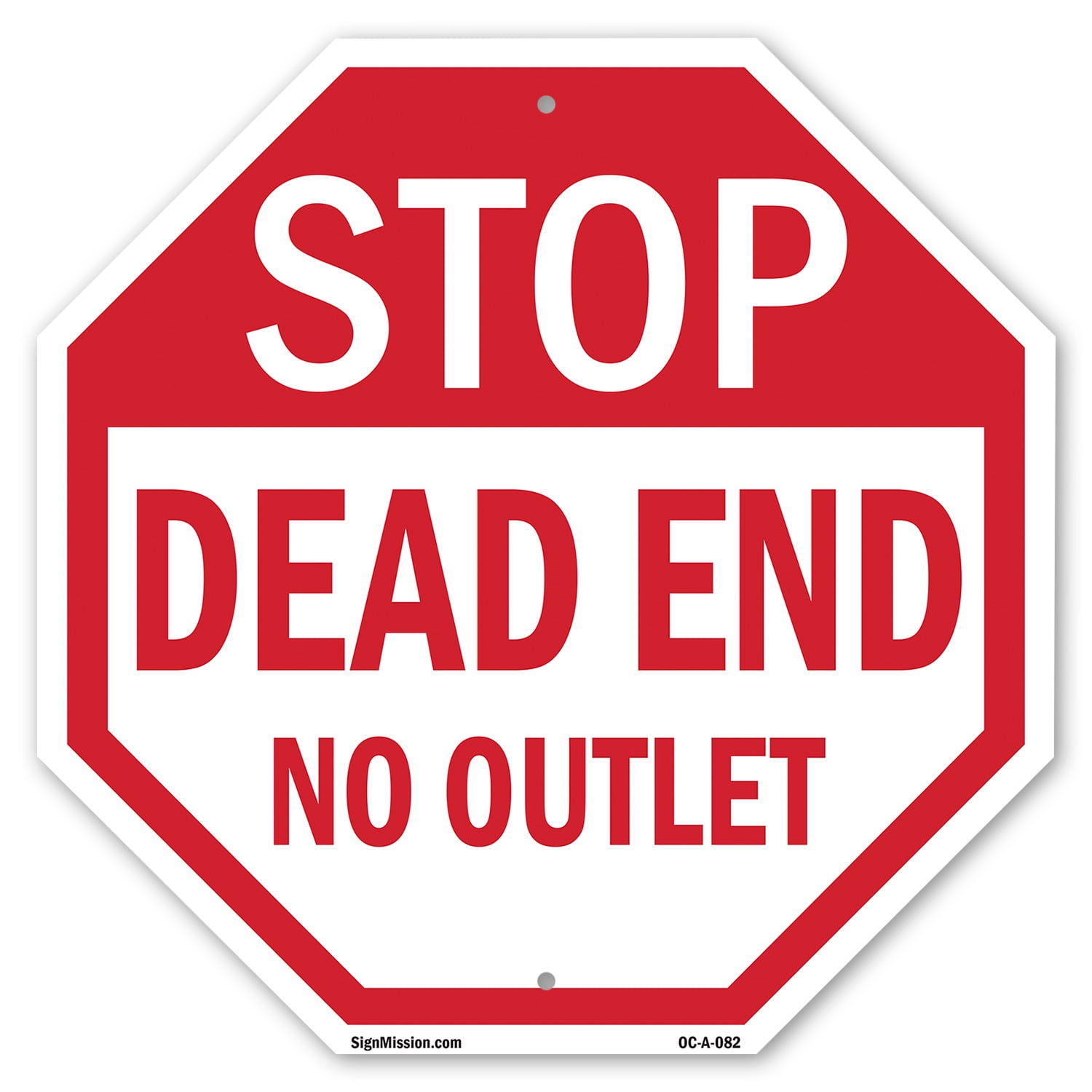 Stop Dead End No Outlet 10 inch X 10 inch Octagon Plastic Sign Weather ...