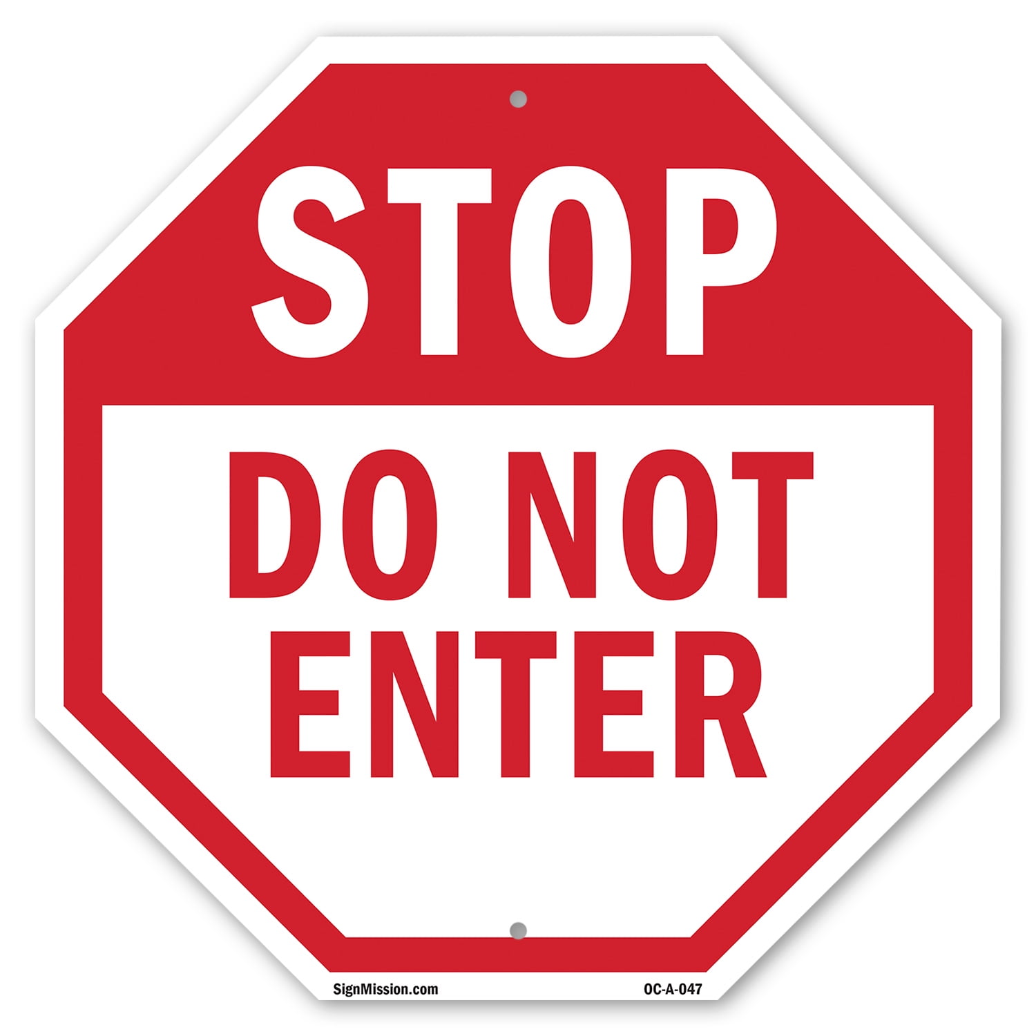 Stop Do Not Enter 10 inch X 10 inch Octagon Plastic Sign Weather ...