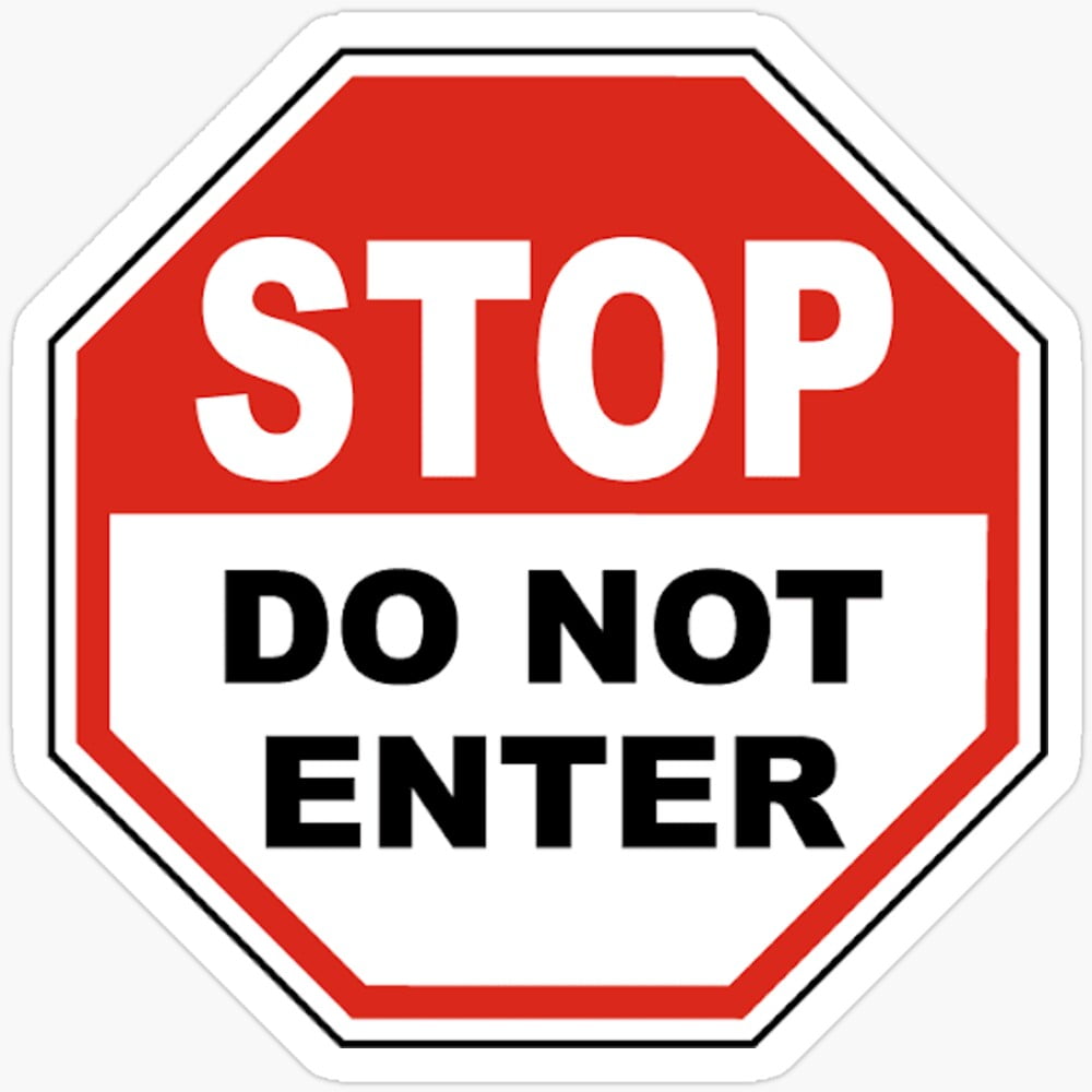 Stop Do Not Enter Sticker Phone Decal Water Bottle Stickers Car Decals ...