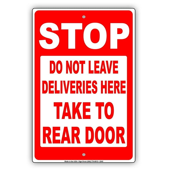 Deliveries Rear Sign