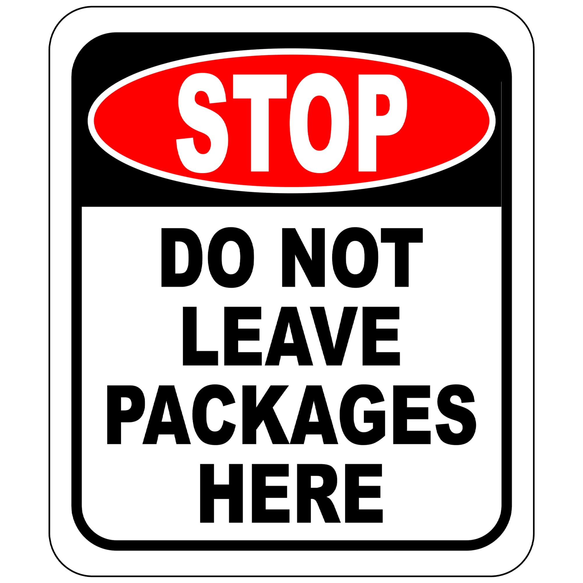 Stop Do Not Leave Packages Outdoor Aluminum Composite Sign ...