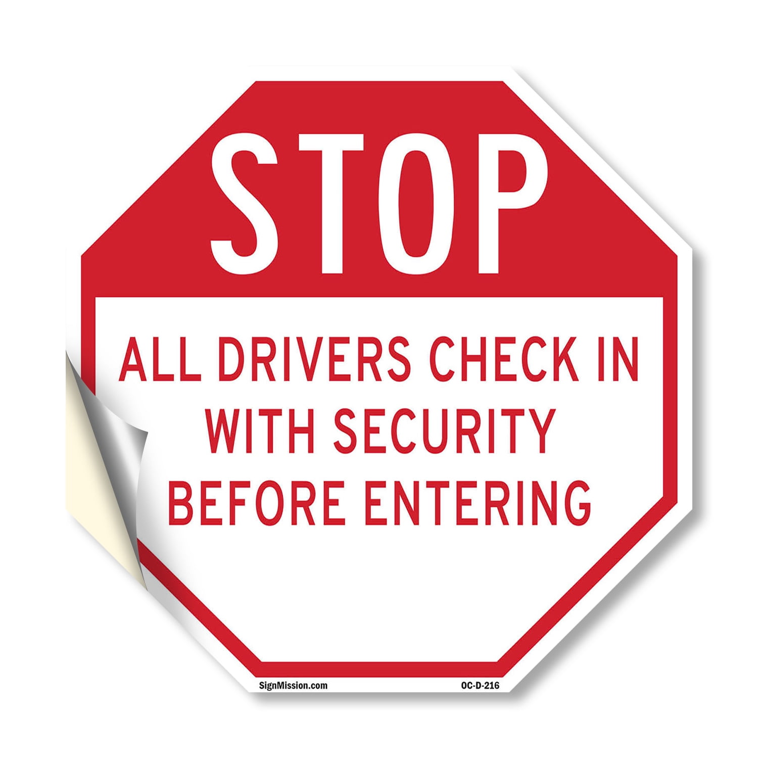 Stop All Drivers Check in With Security Before Entering 18 inch X 18 ...