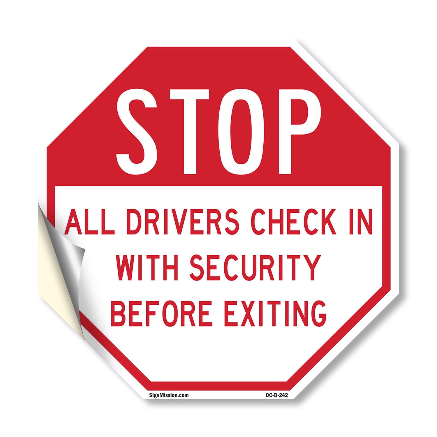 Stop All Drivers Check in With Security Before Exiting 18 inch X 18 ...