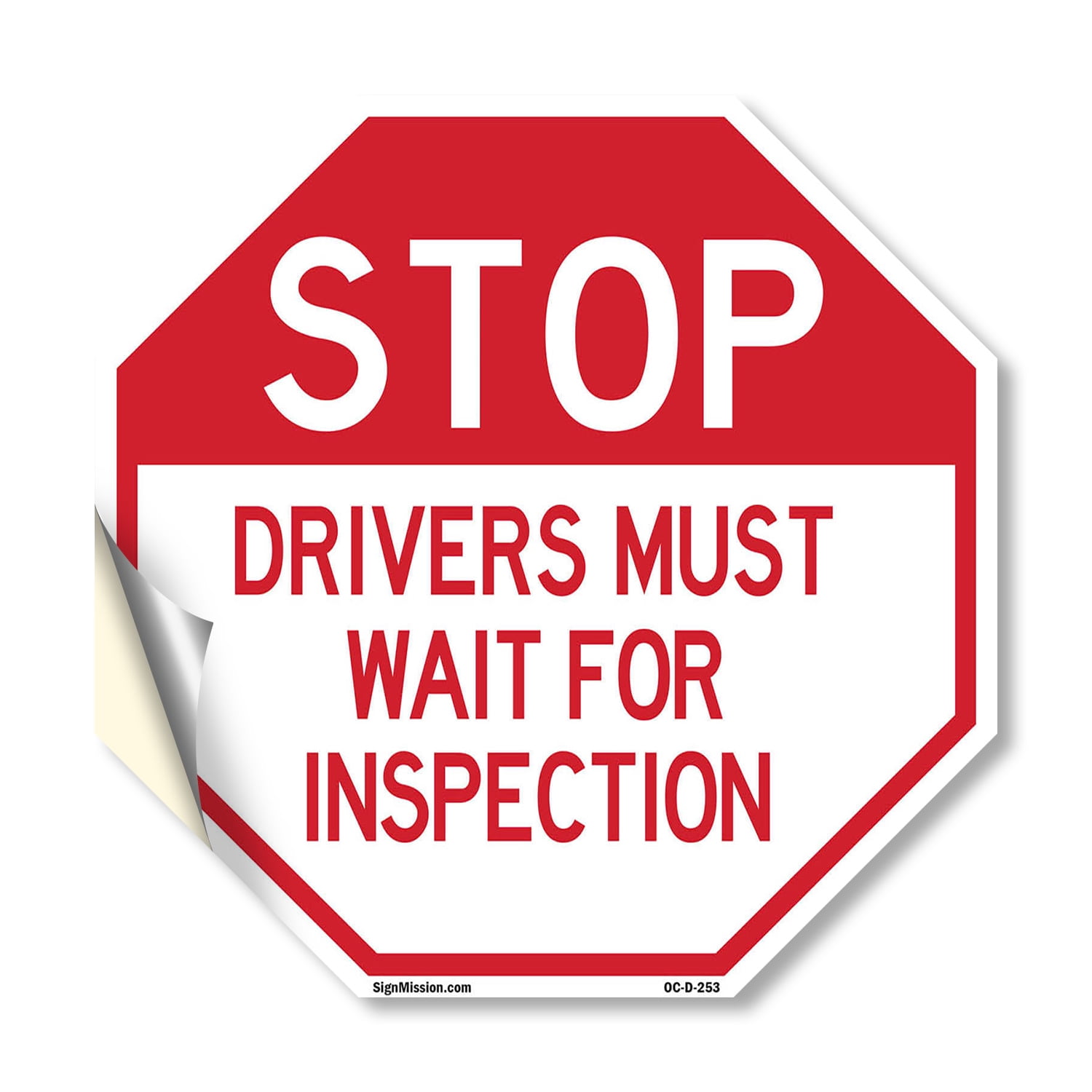 Stop Drivers Must Wait for Inspection 18 inch X 18 inch Octagon Vinyl ...