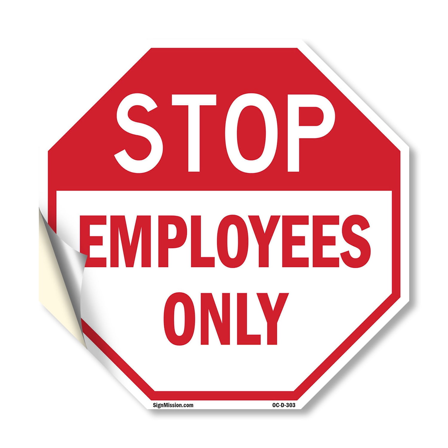 Stop Employees Only 18 inch X 18 inch Octagon Vinyl Label Decal Sticker ...