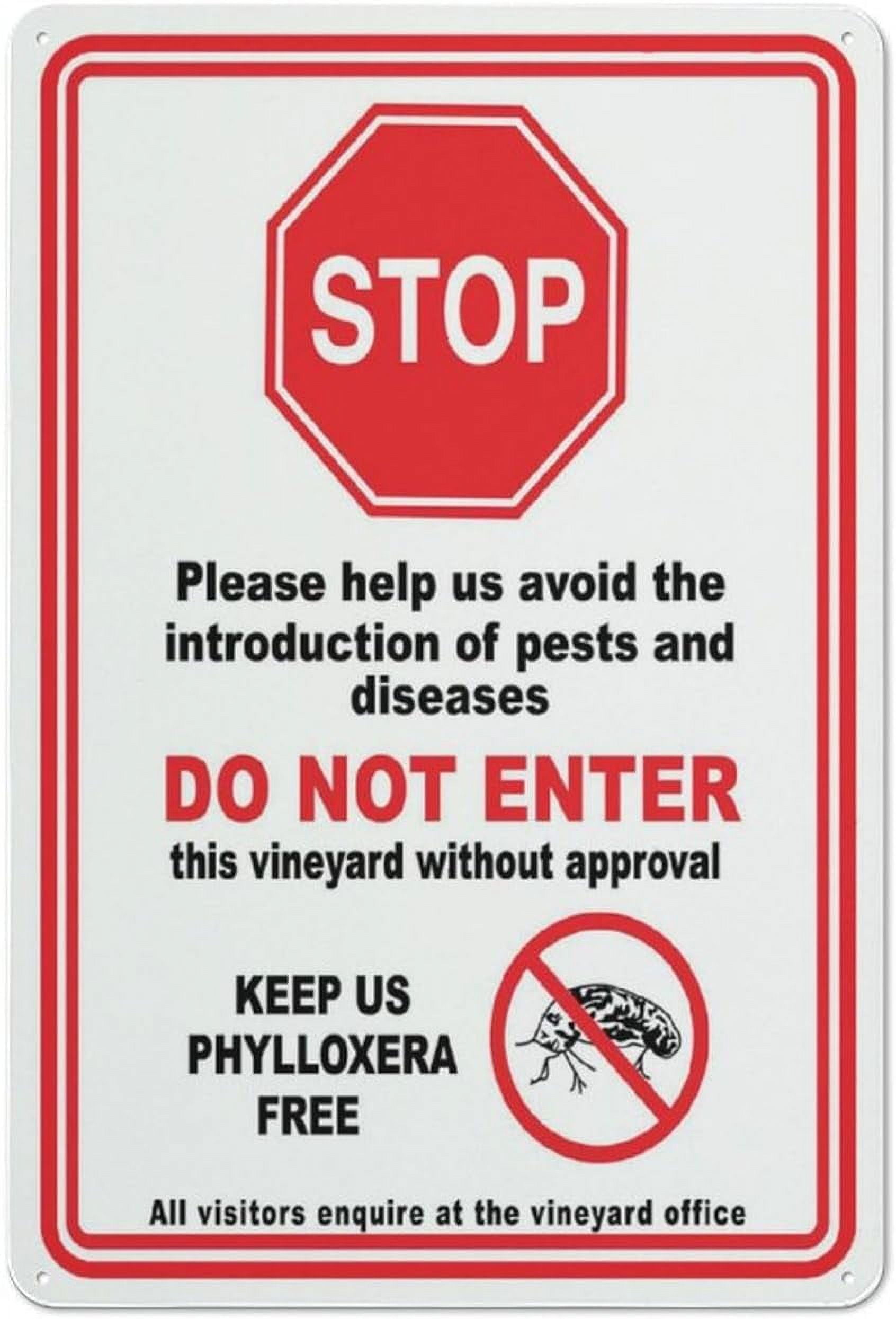 Stop Do Not Enter Vineyard Biosecurity Without Approval Sign 8X12 Inch ...