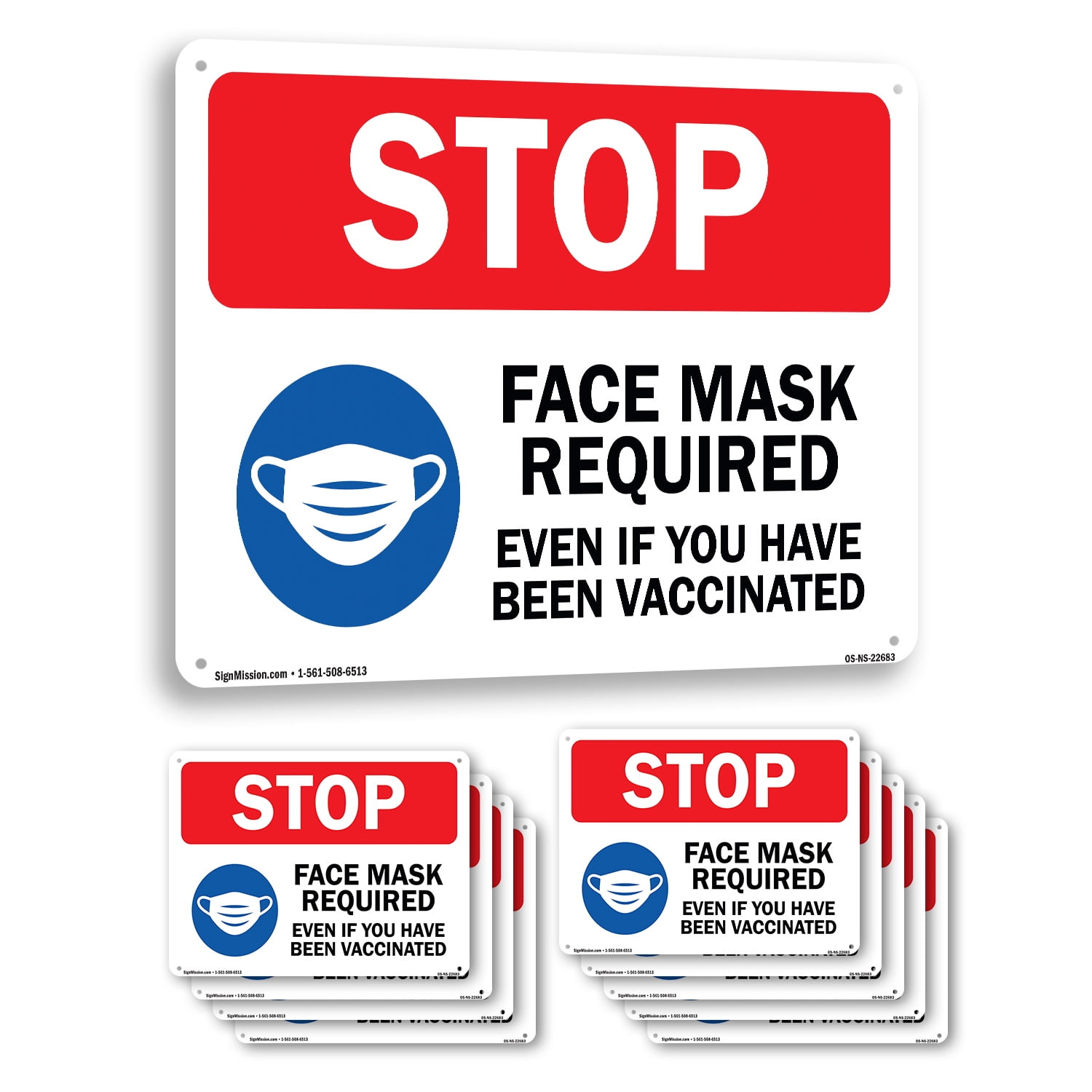 Stop- Face Mask Required Even If You Have Been Vaccinated Public Safety ...