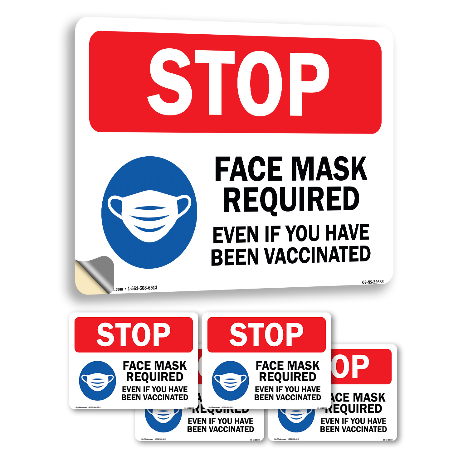 Stop- Face Mask Required Even If You Have Been Vaccinated Public Safety ...