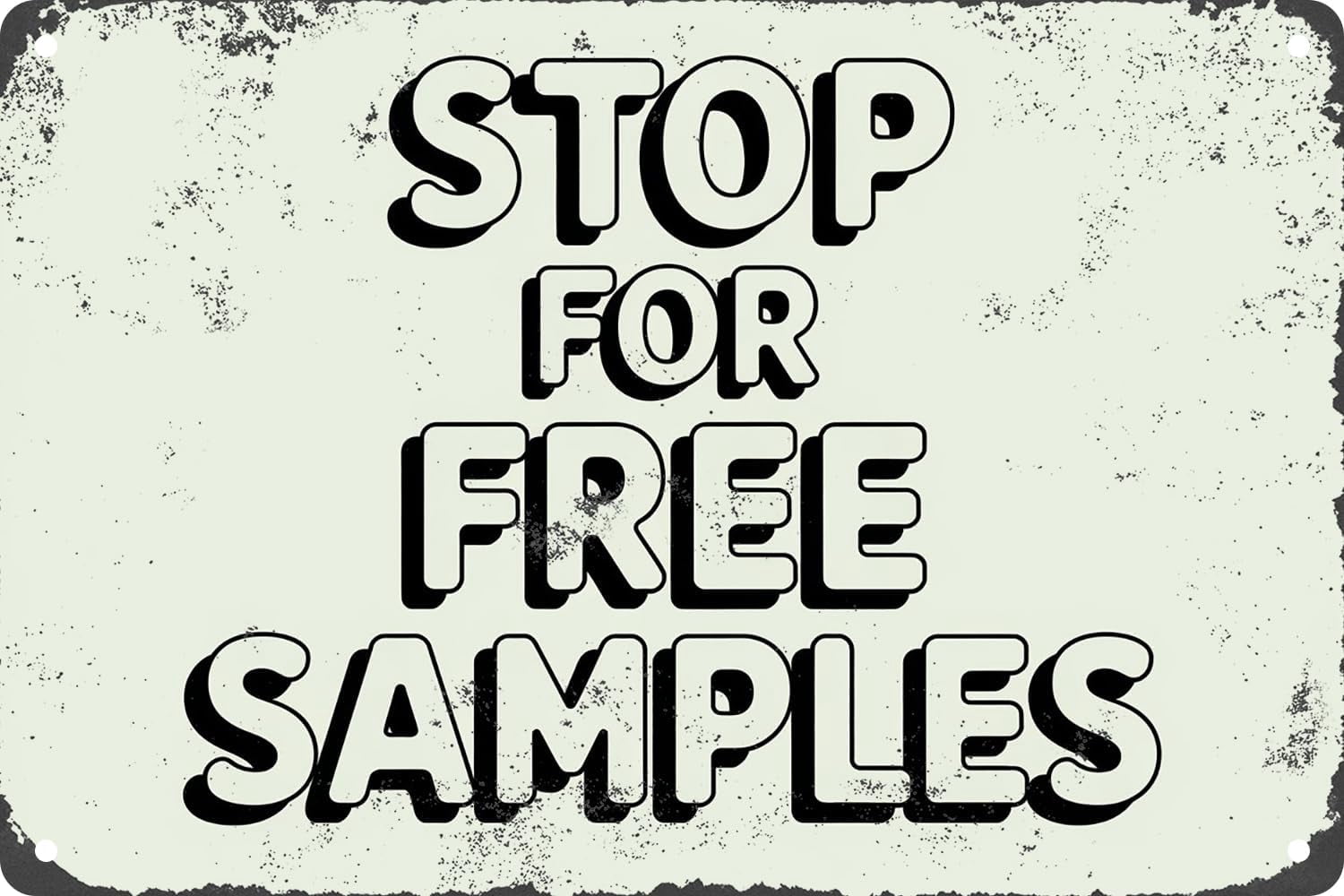 Stop For Free Samples Retro Metal Tin Sign For Club Bar Pub Cafe Store ...