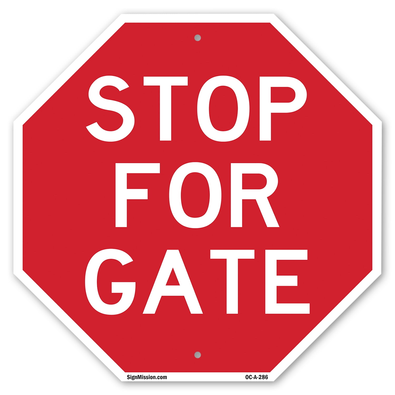 Stop For Gate 18 inch X 18 inch Octagon Plastic Sign Weather Resistant ...