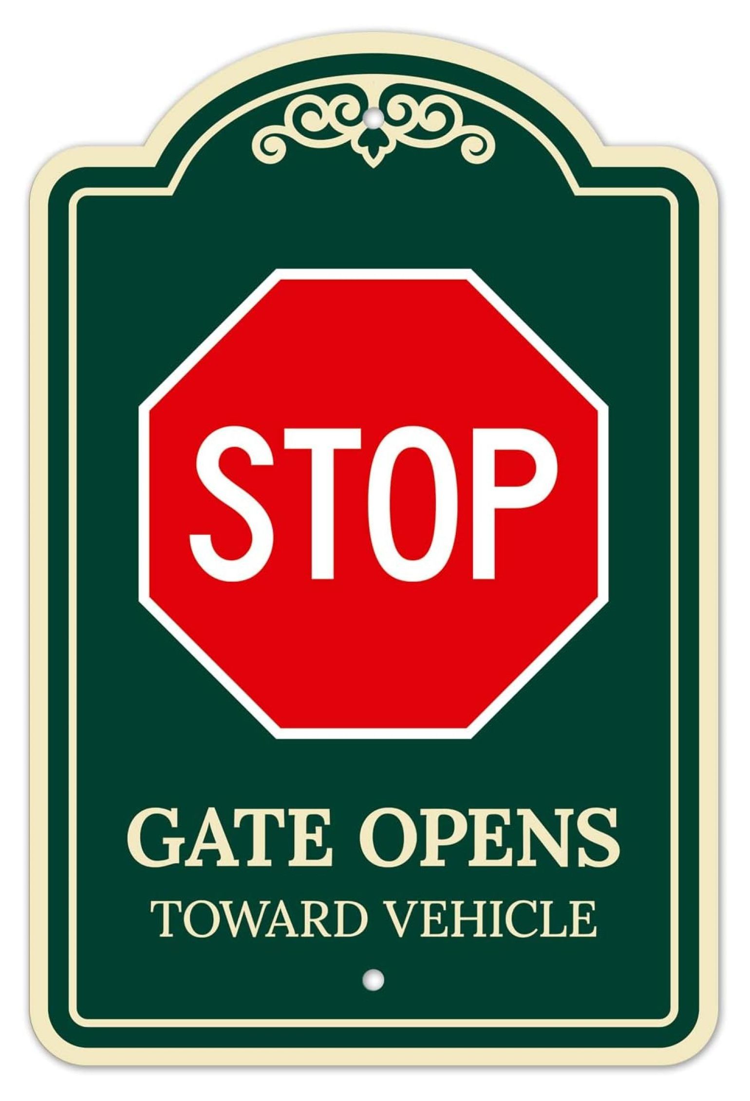 Stop Gate Opens Toward Vehicle Décor Sign, Greeen Dark, 12x18 Inches ...