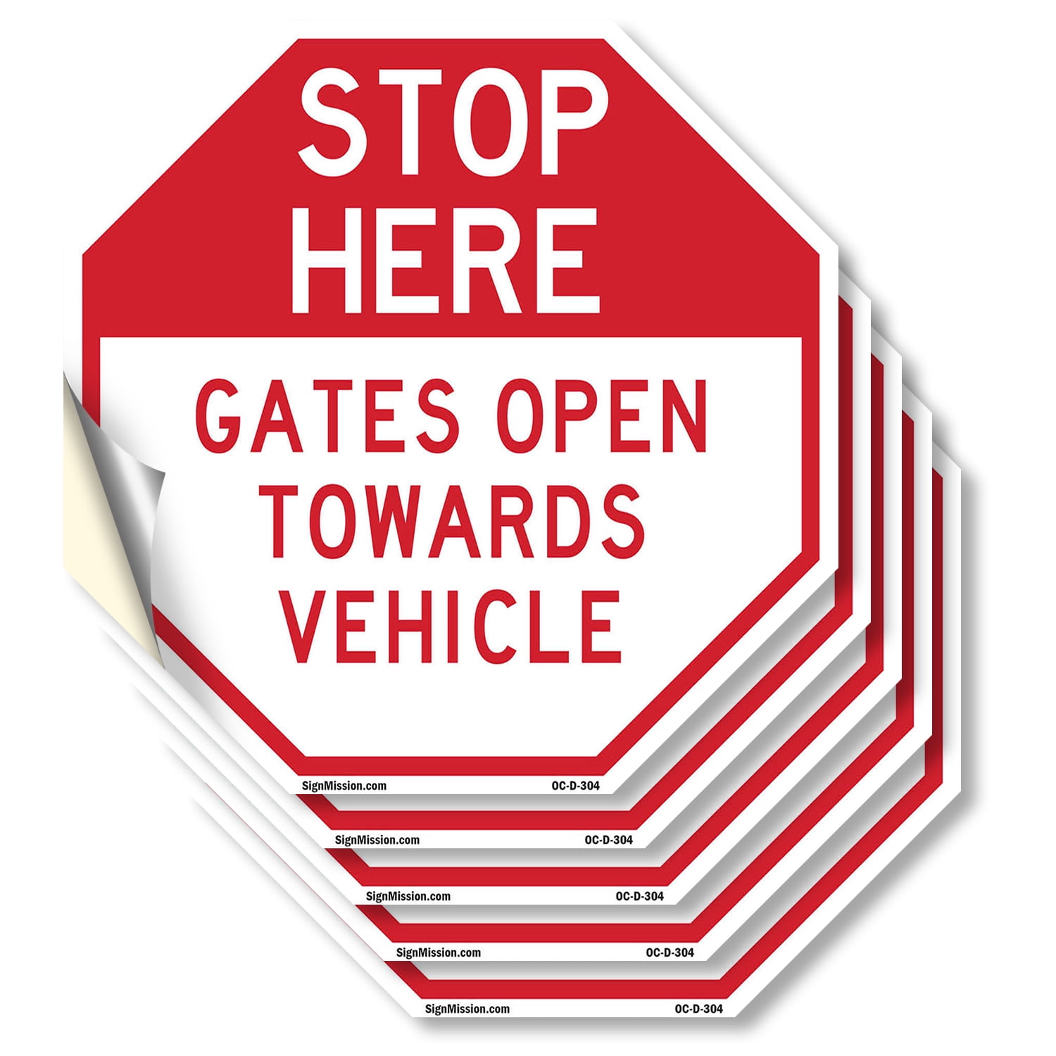 Stop Here Gates Open Towards Vehicle (5 Pack) 6 inch X 6 inch Octagon ...