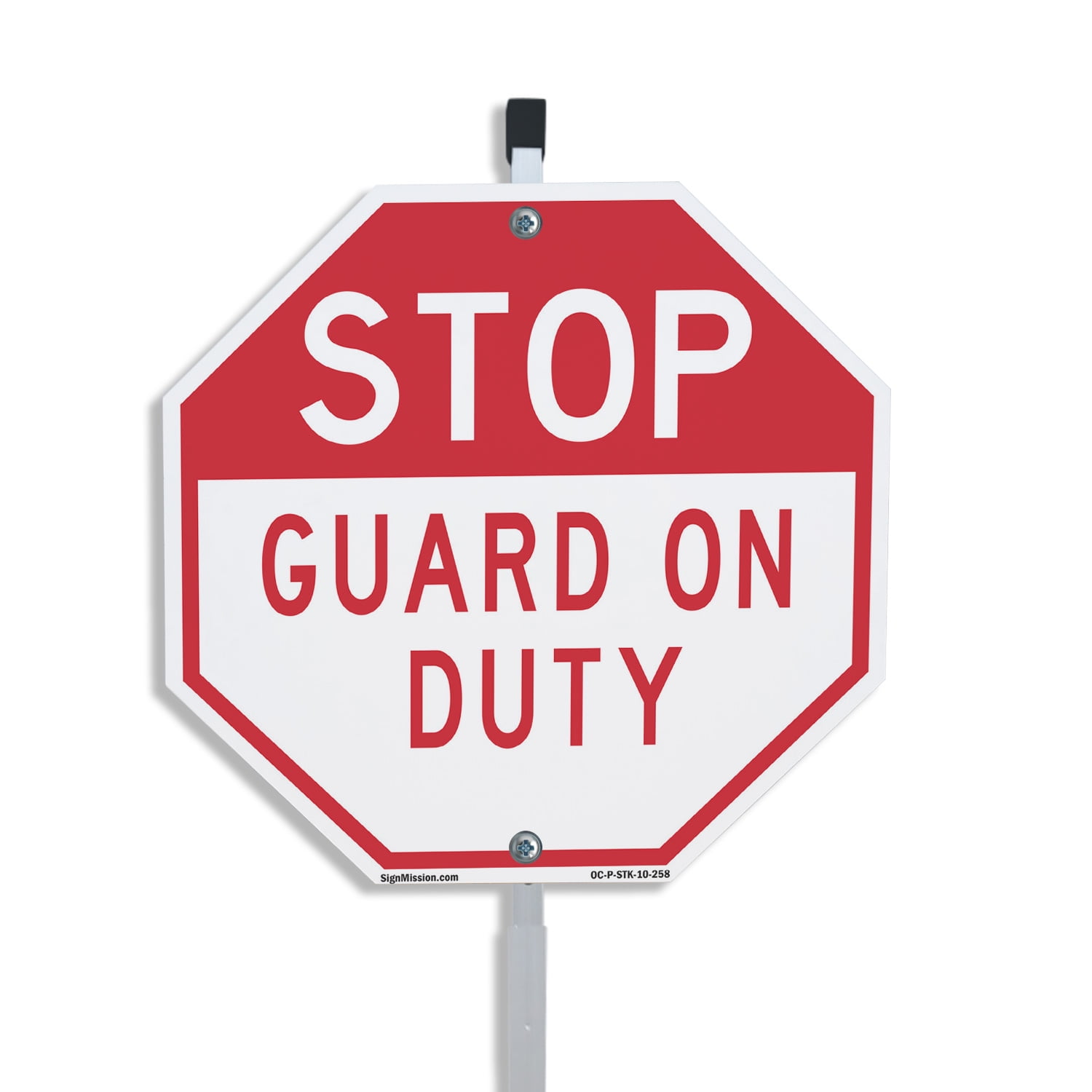 Stop Guard on Duty 10 inch X 10 inch Octagon Plastic Sign with Aluminum ...