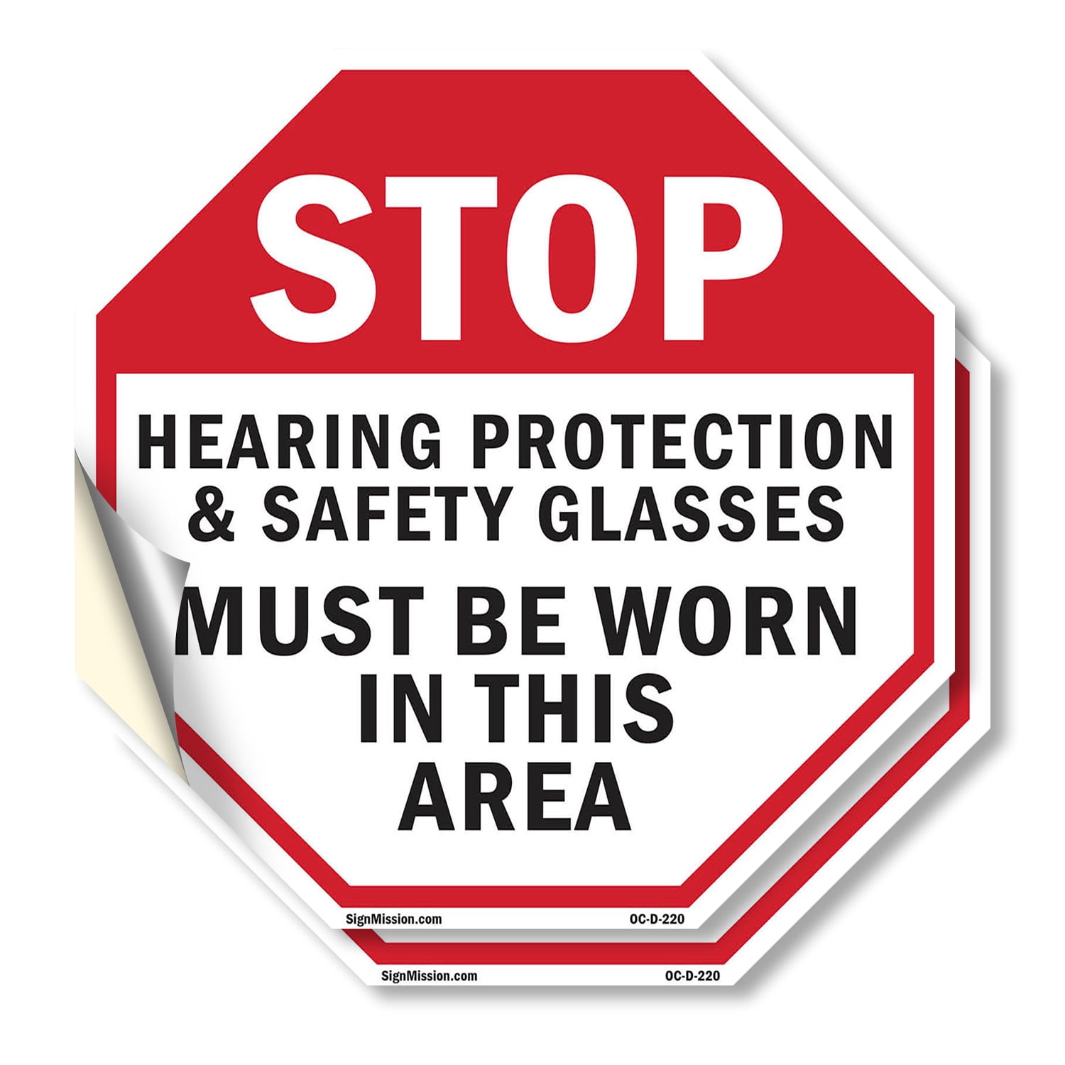 Stop Hearing Protection & Safety Glasses Must Be Worn in This Area (2 ...