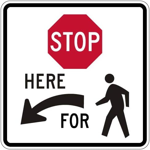 Stop Here For Pedestrians Left Arrow Sign 12"x 12" Metal Sign For ...