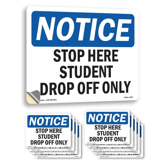 Stop Here Student Drop Off Only OSHA Notice Vinyl Decal Label 5 Inch x ...