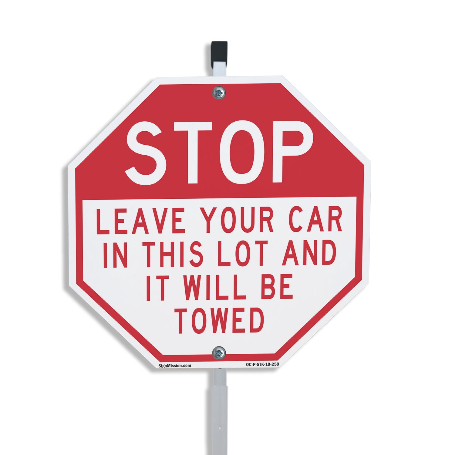 Stop Leave Your Car in This Lot and It Will Be Towed 10 inch X 10 inch ...