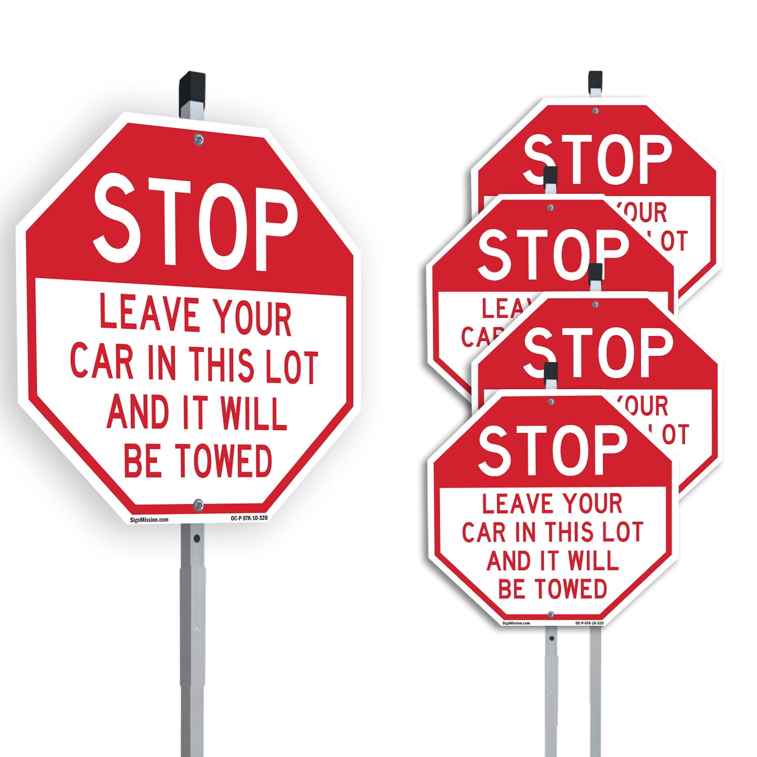 Stop Leave Your Car in This Lot and It Will Be Towed (5 Pack) 10 inch X ...