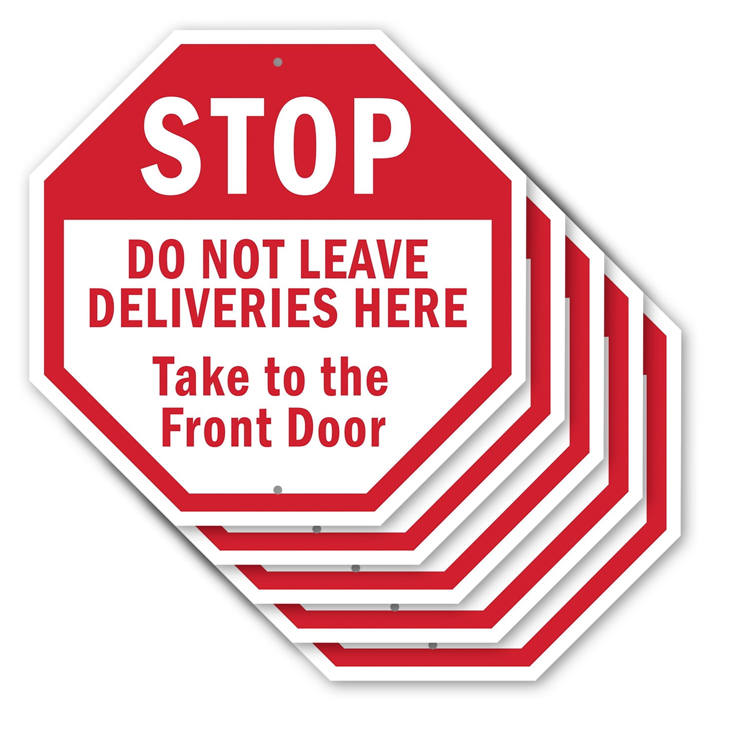 Stop Do Not Leave Deliveries Here Take to The Front Door (5 Pack) 10 ...