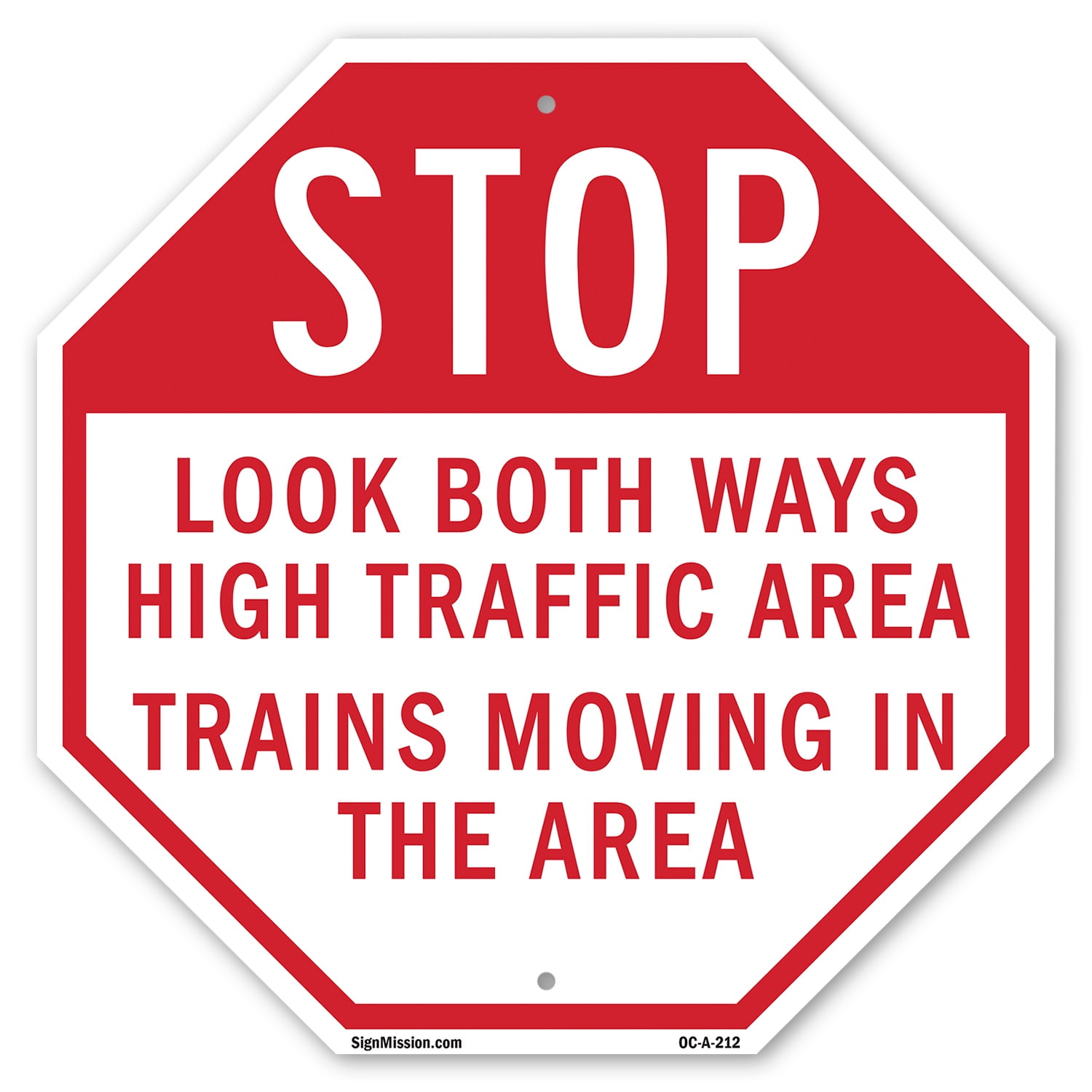 Stop Look Both Ways High Traffic Area Trains Moving in The Area 10 inch ...
