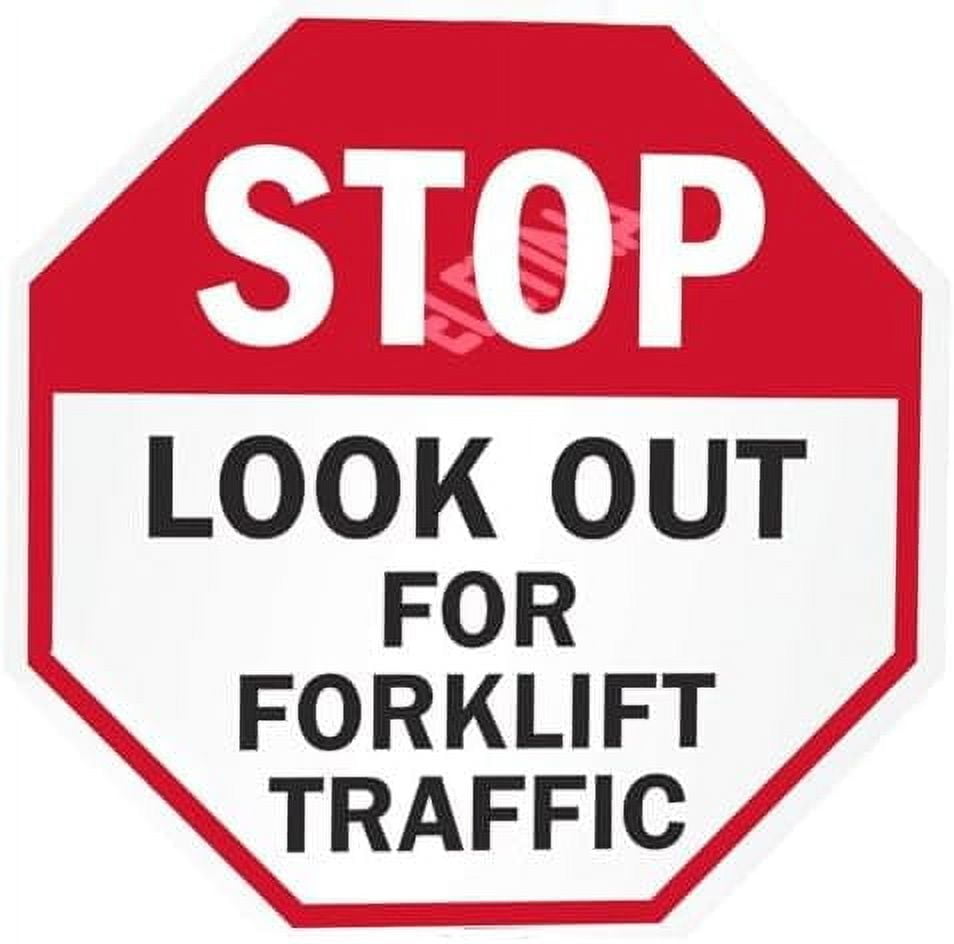 Stop - Look Out for Forklift Traffic Sign for Home Outdoor Yard 12 x 12 ...