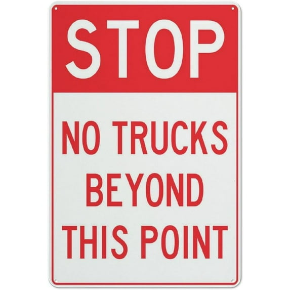 Stop No Trucks Beyond This Point Sign Sign, 8 X 12 Grade Reflective ...