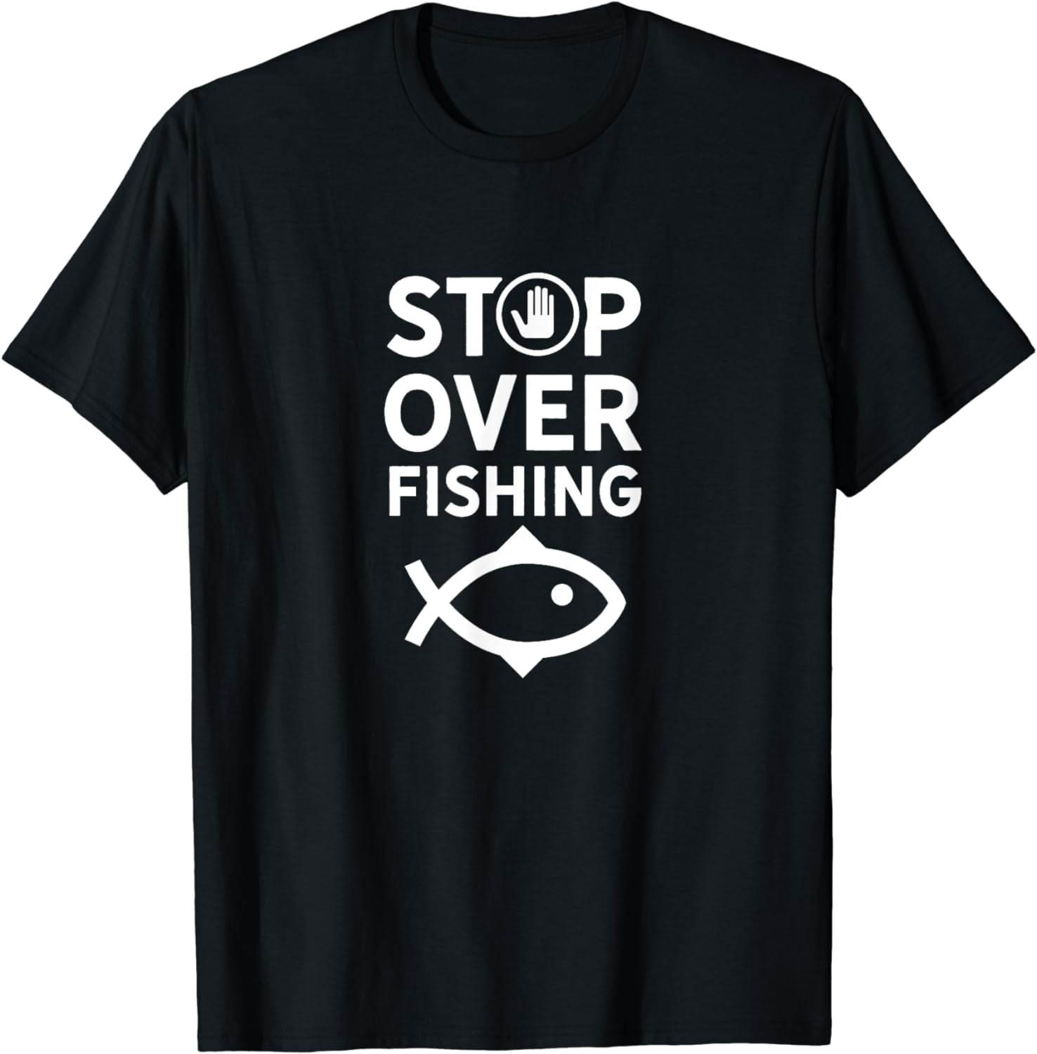 Stop Overfishing Conservation Pollution Plastic Sea Ocean T-Shirt ...