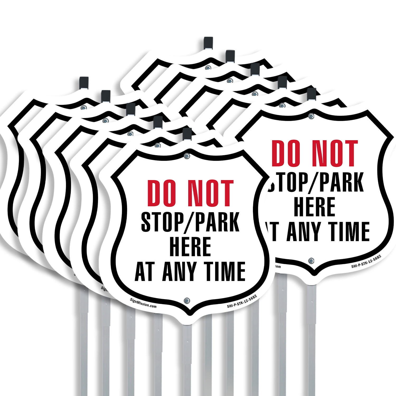 Do Not Stop Park Here At Any time (10 Pack) 12 inch X 12 inch Shield ...