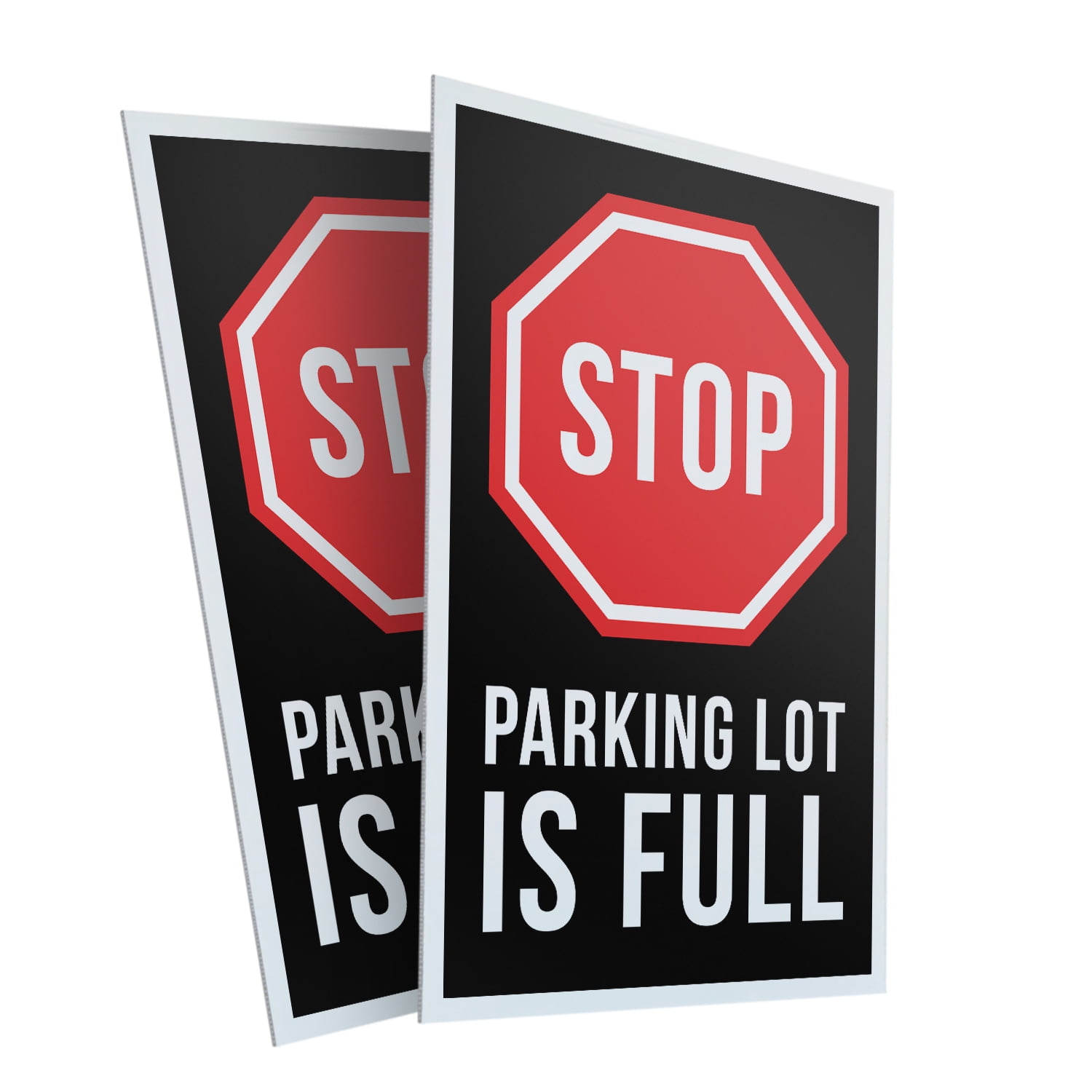 Stop Parking Lot is Full (2-Pack) 24 Inch x 36 Inch Plastic Signs ...