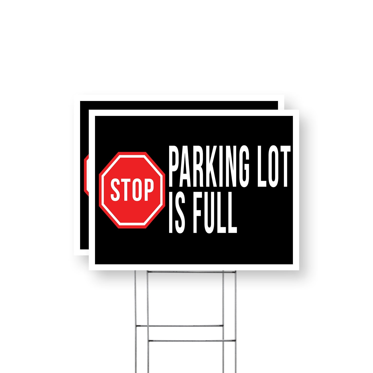 Stop Parking Lot is Full Yard Sign 2 Pack of 18 Inch x 24 Inch Single ...